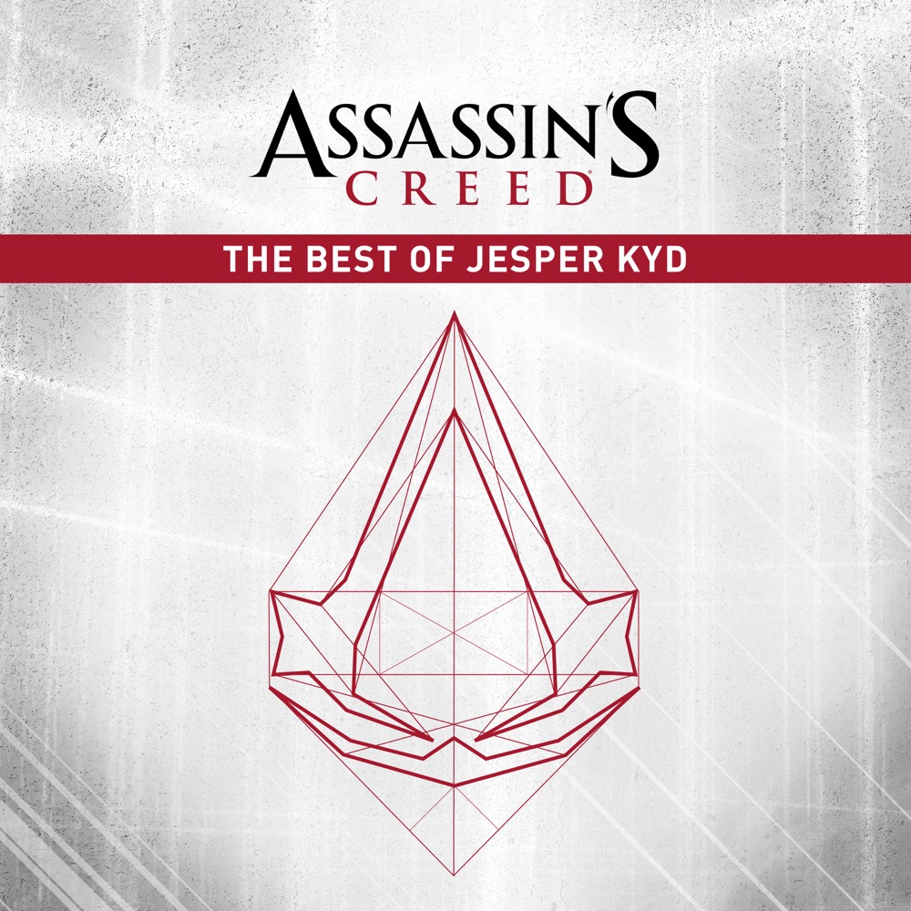 Jesper Kyd - Assassin’s Creed: The Best of Jesper Kyd - Reviews - Album ...