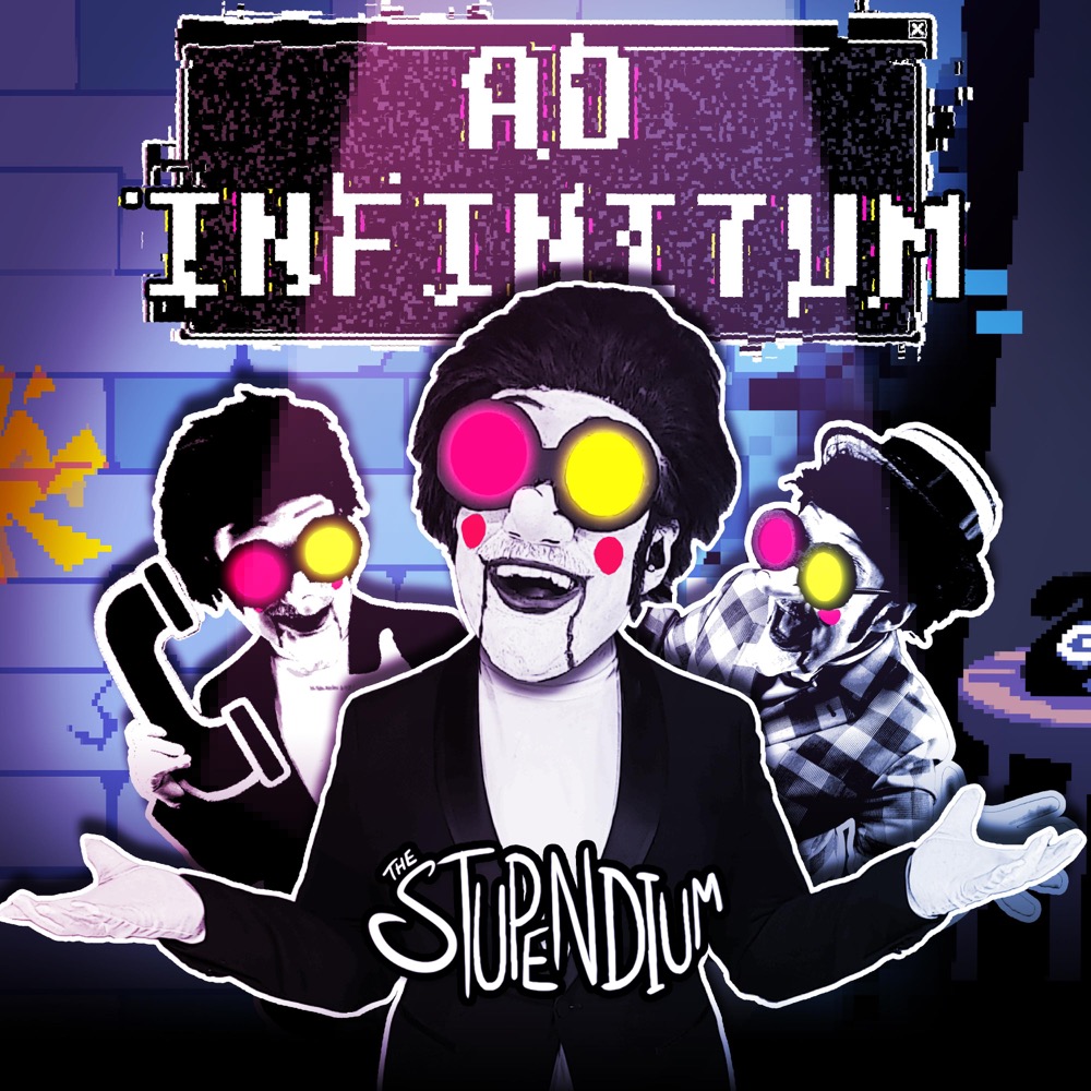 The Stupendium - Ad Infinitum (Single) - Reviews - Album of The Year