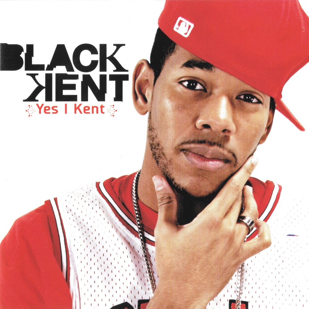 Black Kent - Yes I Kent - Reviews - Album of The Year