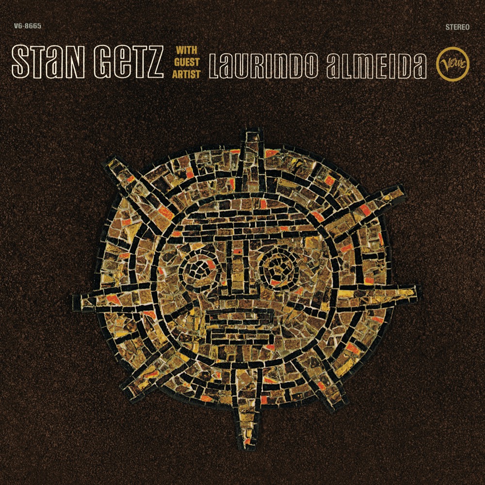 Stan Getz - Stan Getz with Guest Artist Laurindo Almeida - Reviews ...