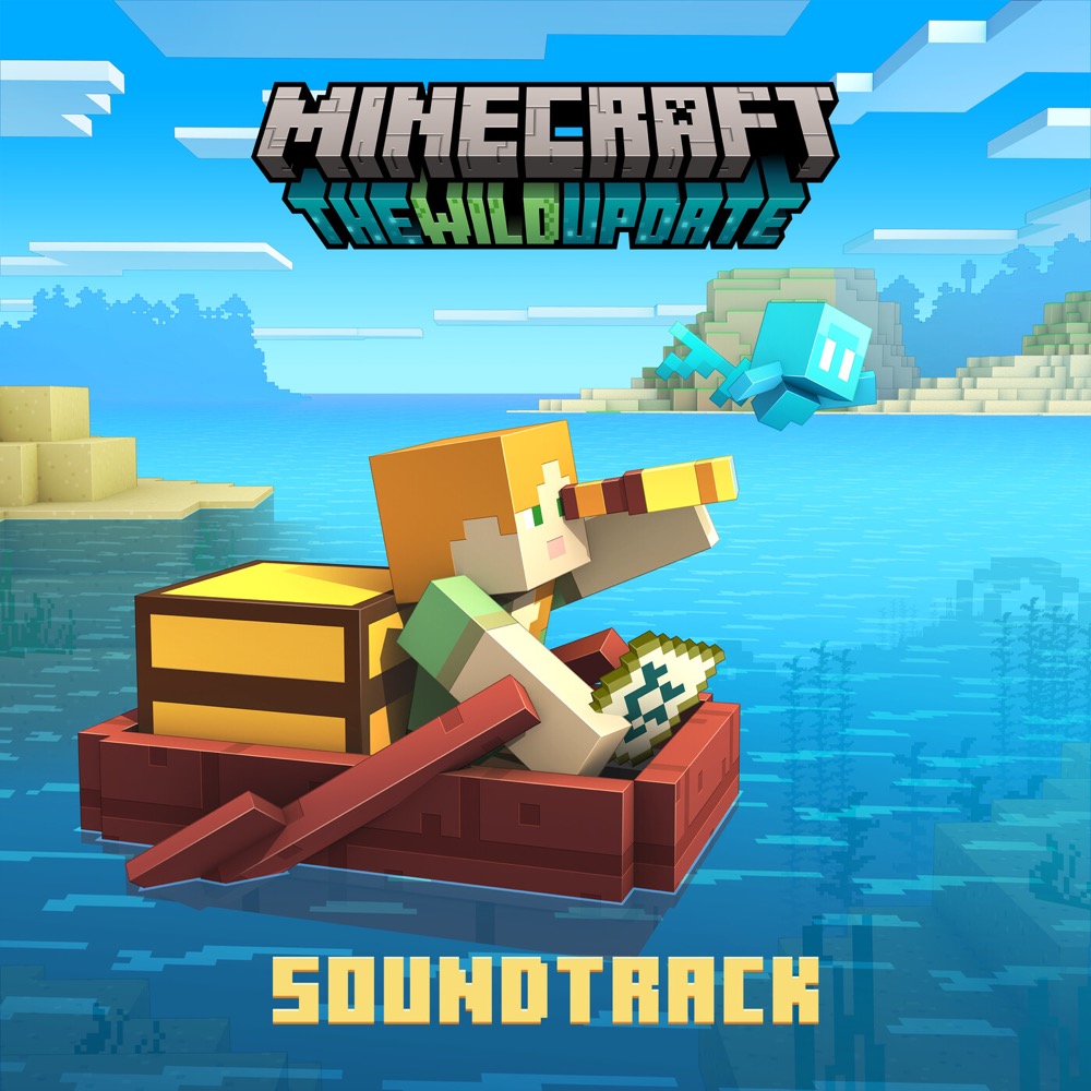 Lena Raine & Samuel Åberg - Minecraft: The Wild Update (Original Game ...
