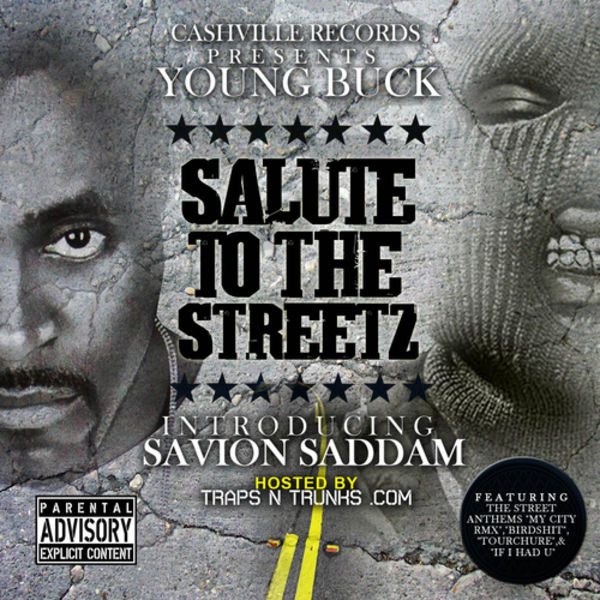 Savion Saddam - Salute to the Streetz - Reviews - Album of The Year
