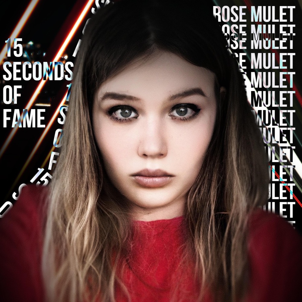 Rose Mulet - 15 Seconds of Fame - Reviews - Album of The Year