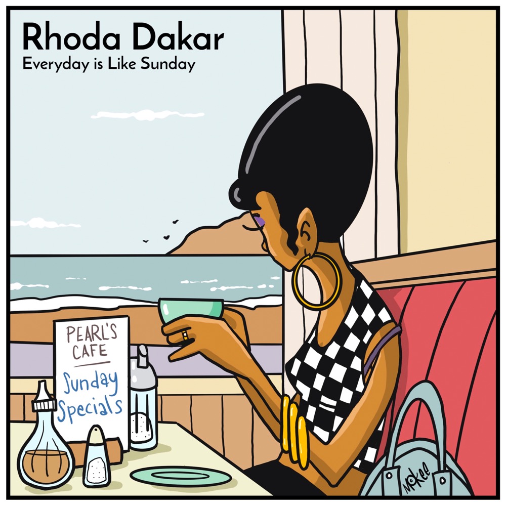 Rhoda Dakar - Everyday Is Like Sunday - Reviews - Album of The Year