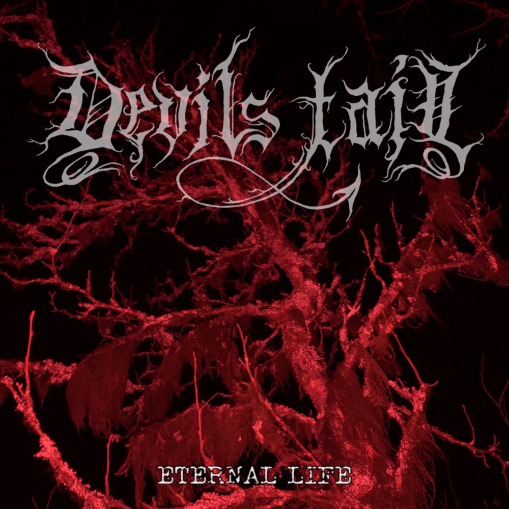Devils Tail - Eternal Life - Reviews - Album of The Year