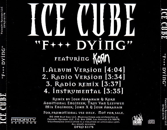 Ice Cube - F*** Dying (Single) - Reviews - Album of The Year