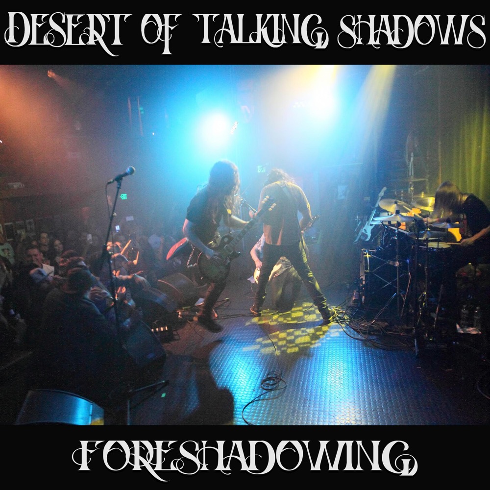 Desert Of Talking Shadows - Foreshadowing - Reviews - Album of The Year