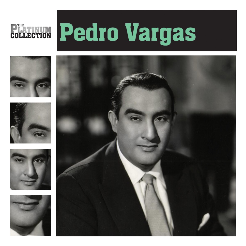Pedro Vargas - The Platinum Collection (Compilation) - Reviews - Album ...