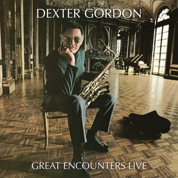Dexter Gordon - Great Encounters - Reviews - Album of The Year