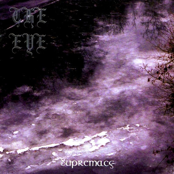 The Eye - Supremacy - Reviews - Album of The Year