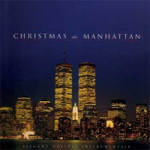 David Huntsinger - Christmas In Manhattan - Reviews - Album of The Year