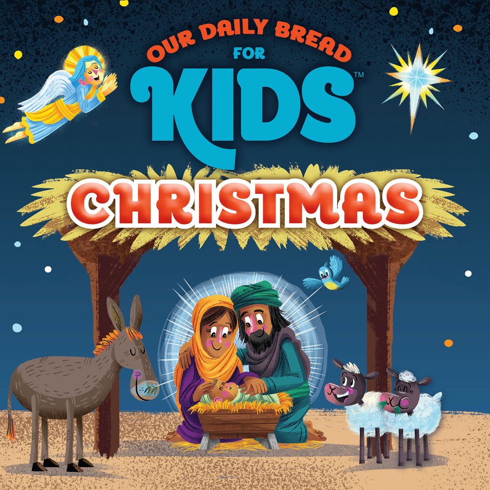 David Huntsinger - Our Daily Bread For Kids: Christmas - Reviews ...