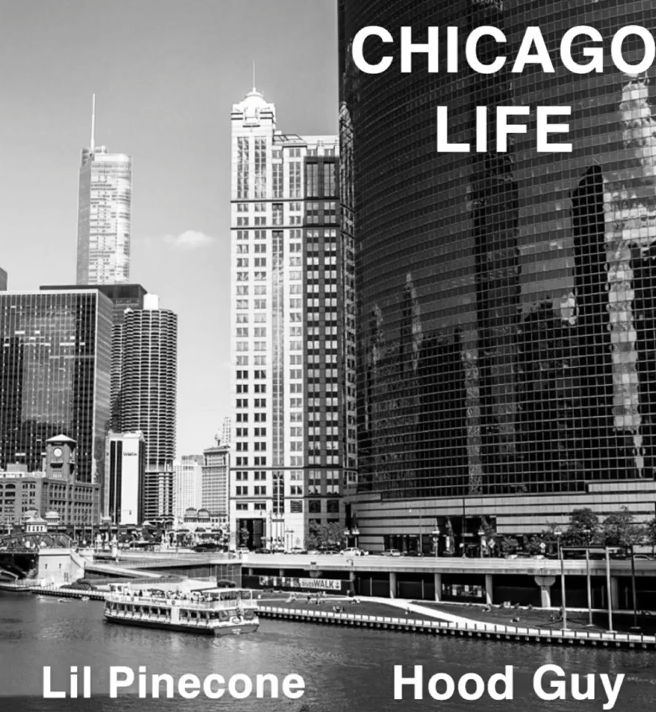 Lil Pinecone - Chicago Life review by Gangsta_sperm - Album of The Year