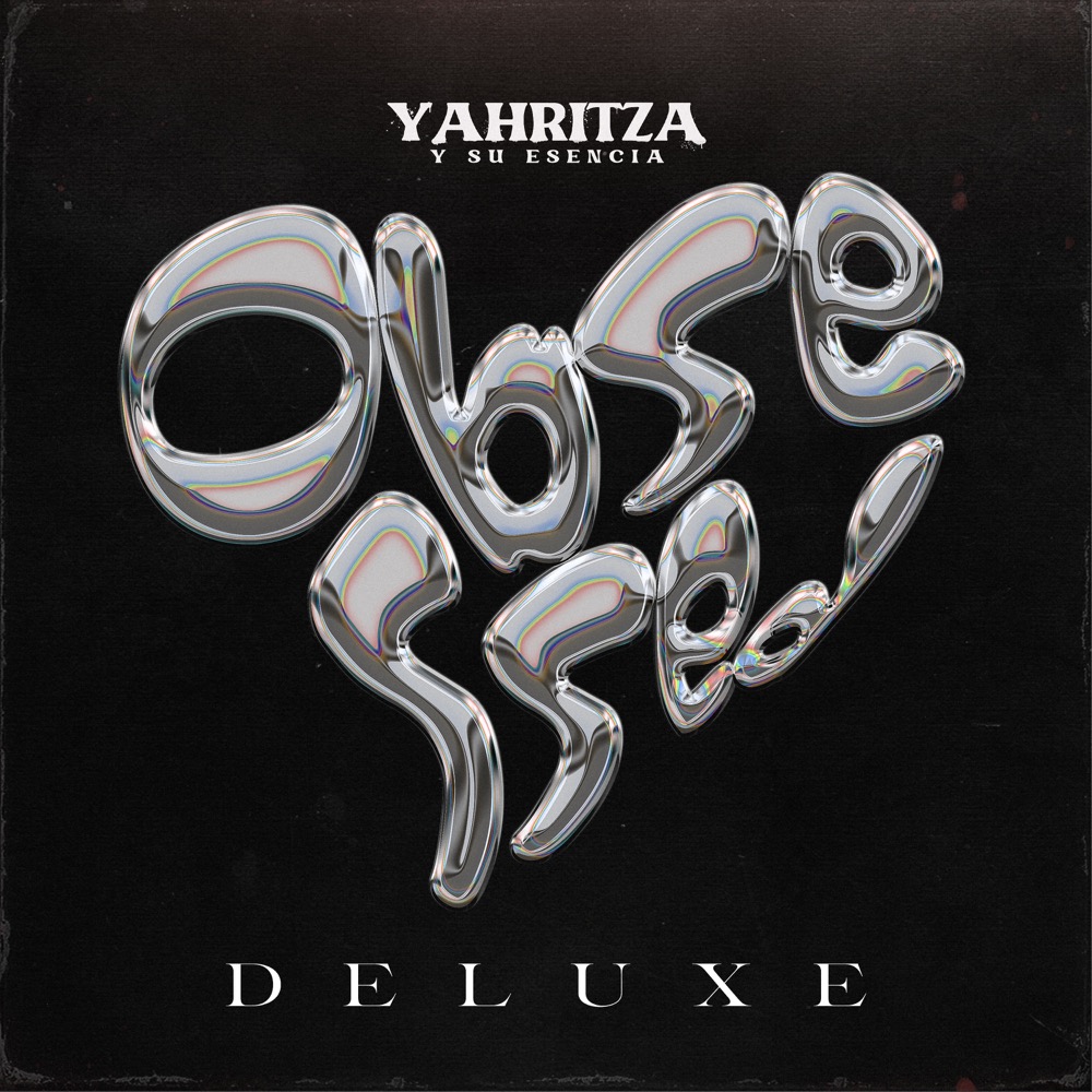 Yahritza Y Su Esencia - Obsessed (Deluxe) (Reissue) - Reviews - Album ...