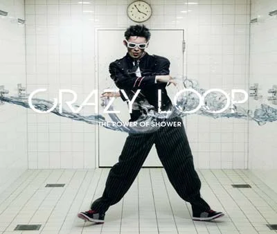 Crazy Loop - The Power of Shower - Reviews - Album of The Year