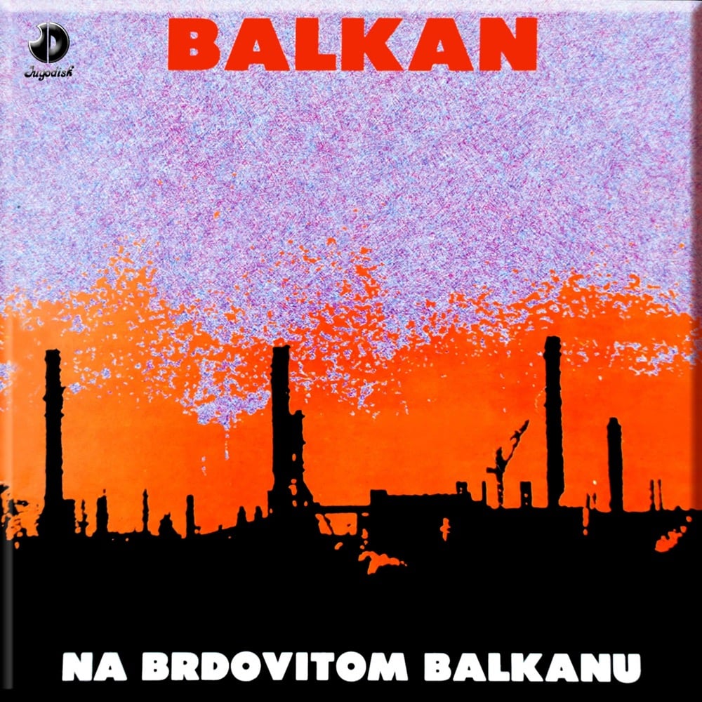 Balkan - Na brdovitom Balkanu - Reviews - Album of The Year