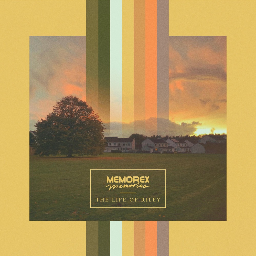 Memorex Memories - The Life of Riley - Reviews - Album of The Year