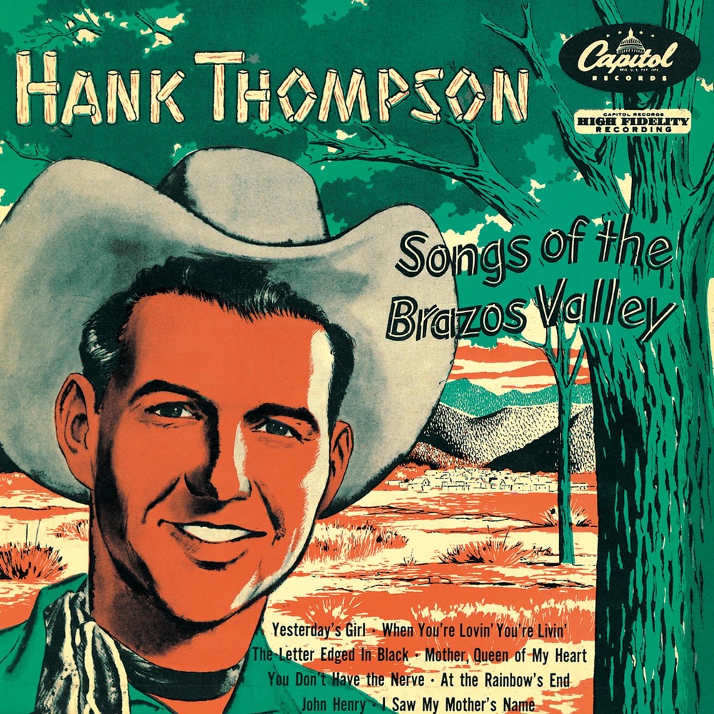 Hank Thompson - Songs of the Brazos Valley - Reviews - Album of The Year