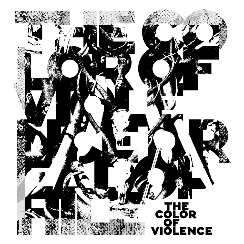 The Color Of Violence - Dreadophile - Reviews - Album of The Year