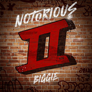 The Notorious B.I.G. - Notorious II: Biggie - Reviews - Album of The Year