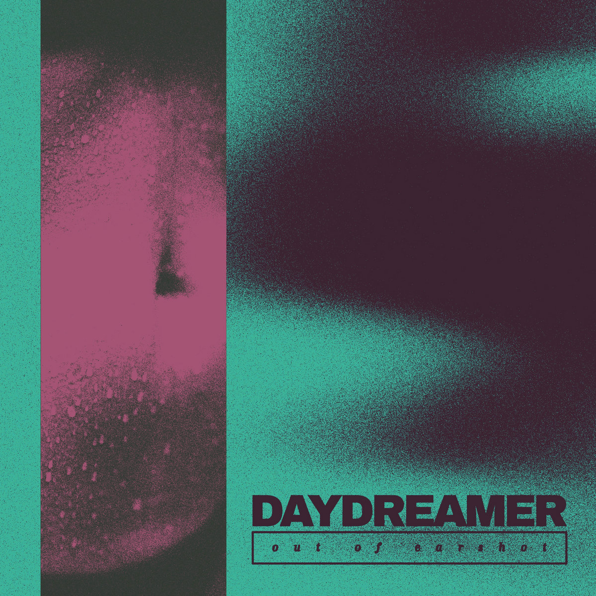 Daydreamer - out of earshot (EP) - Reviews - Album of The Year
