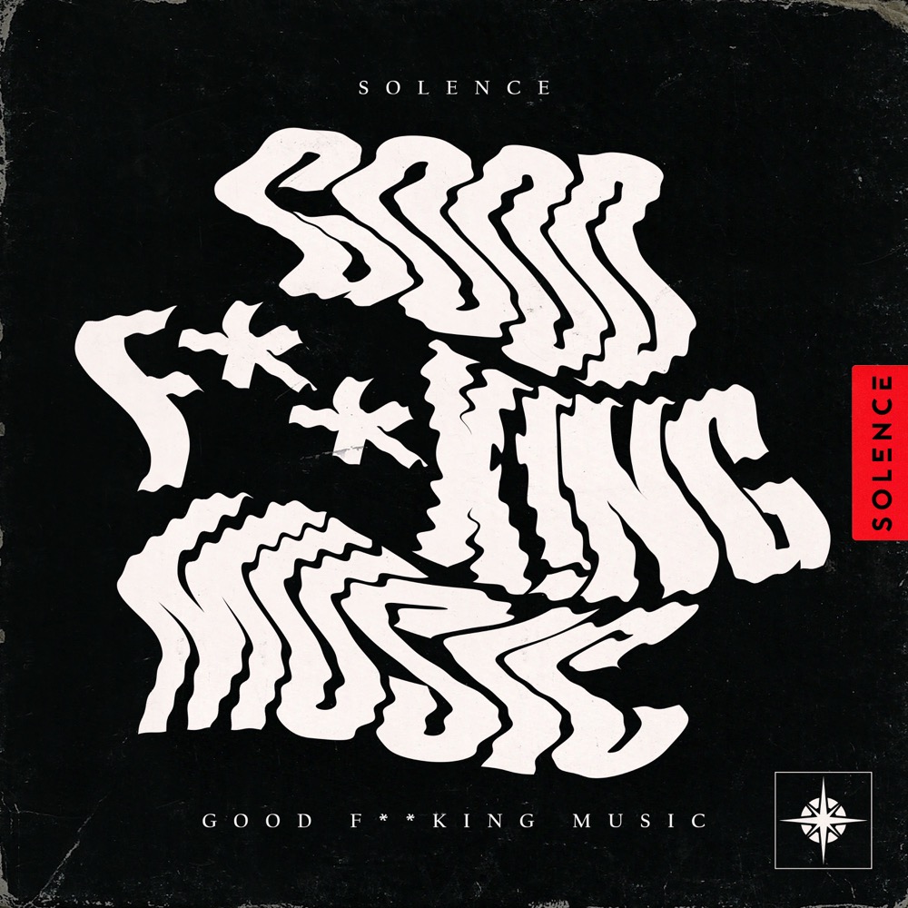 Solence - Good F**King Music - Reviews - Album of The Year