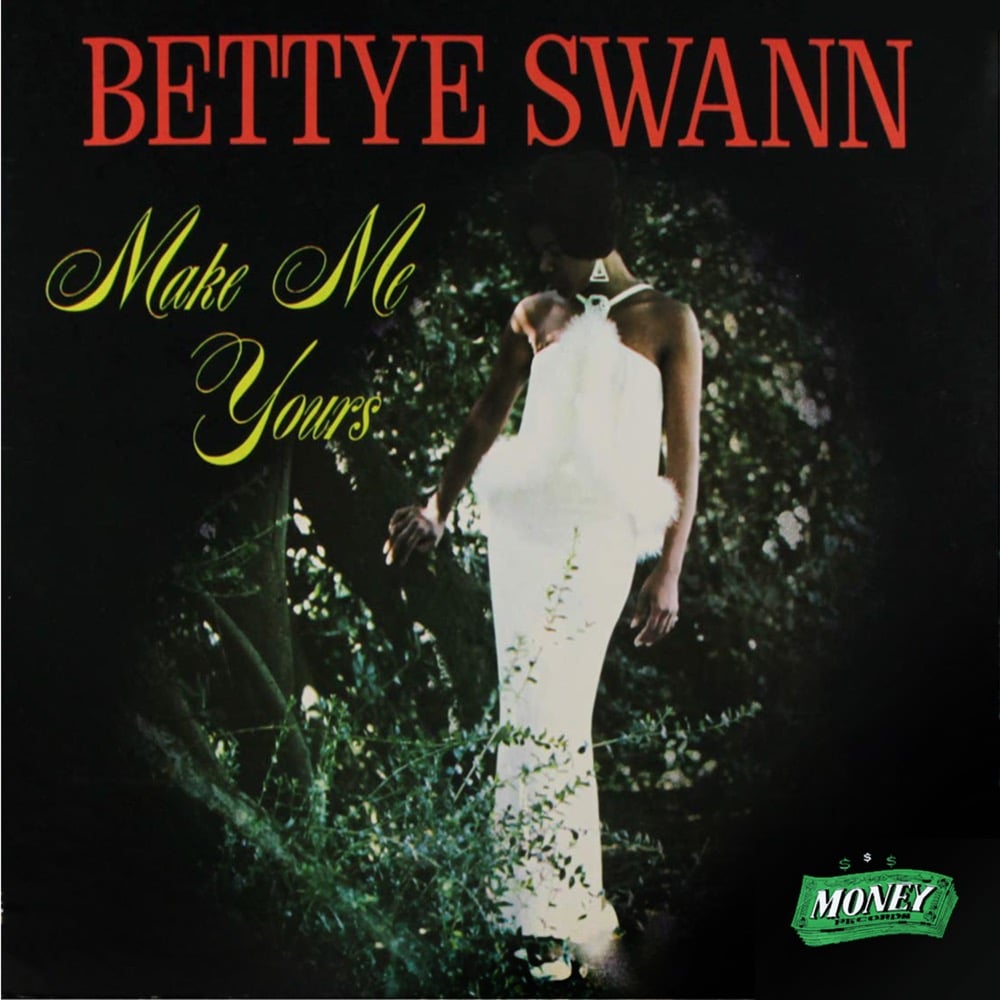Bettye Swann - Make Me Yours - Reviews - Album of The Year