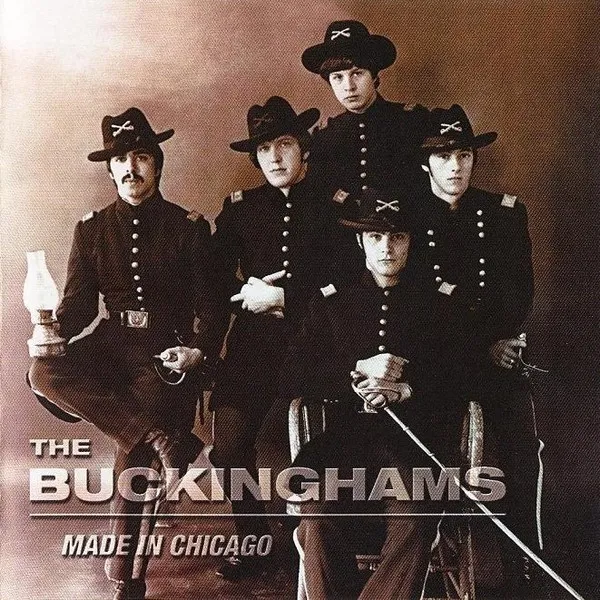 The Buckinghams - Made in Chicago (Compilation) - Reviews - Album of ...