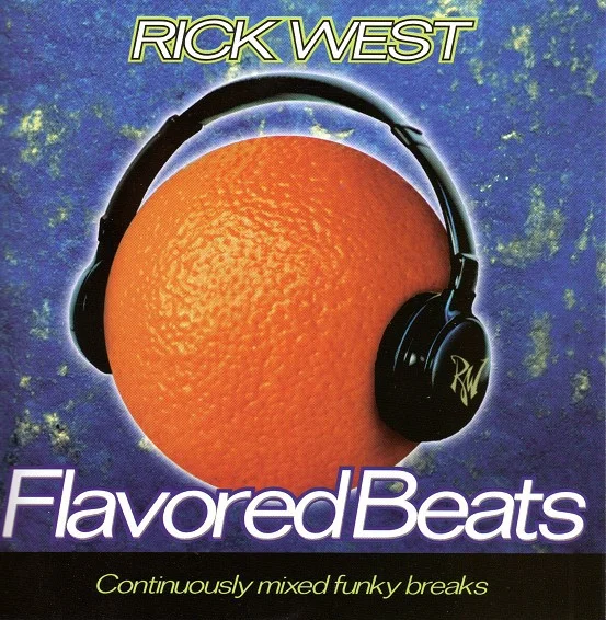 Rick West - Flavored Beats (DJ Mix) - Reviews - Album of The Year