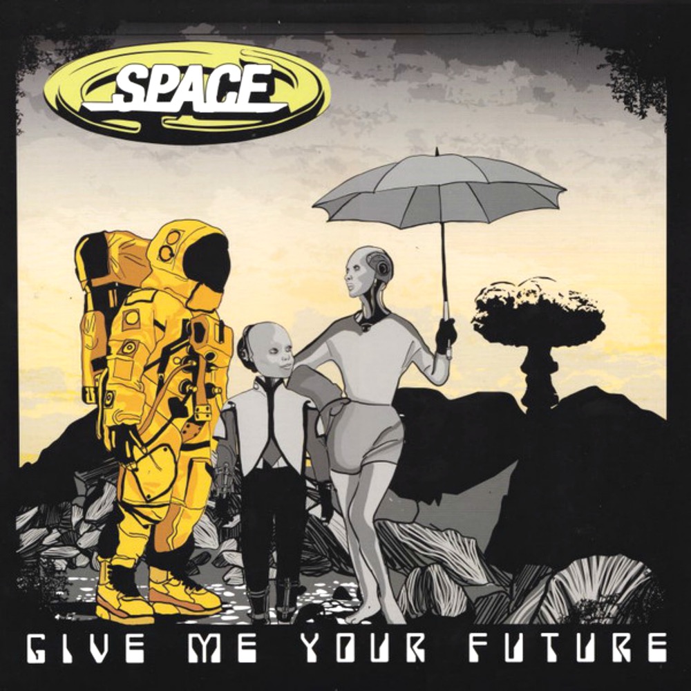 Space - Give Me Your Future - Reviews - Album of The Year