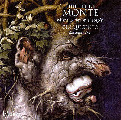 Cinquecento - Philippe de Monte: Missa Ultimi miei sospiri - Reviews ...