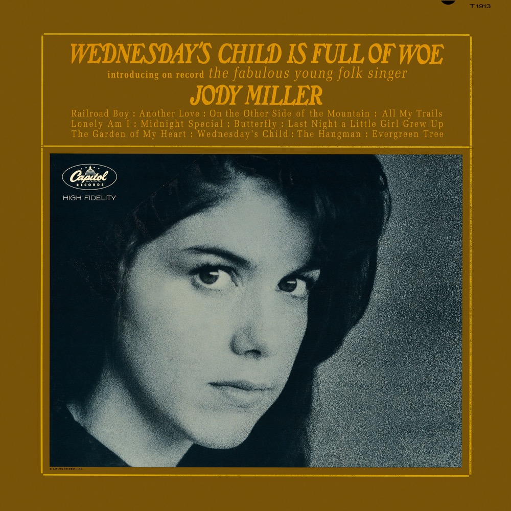 Jody Miller - Wednesday's Child Is Full of Woe - Reviews - Album of The ...