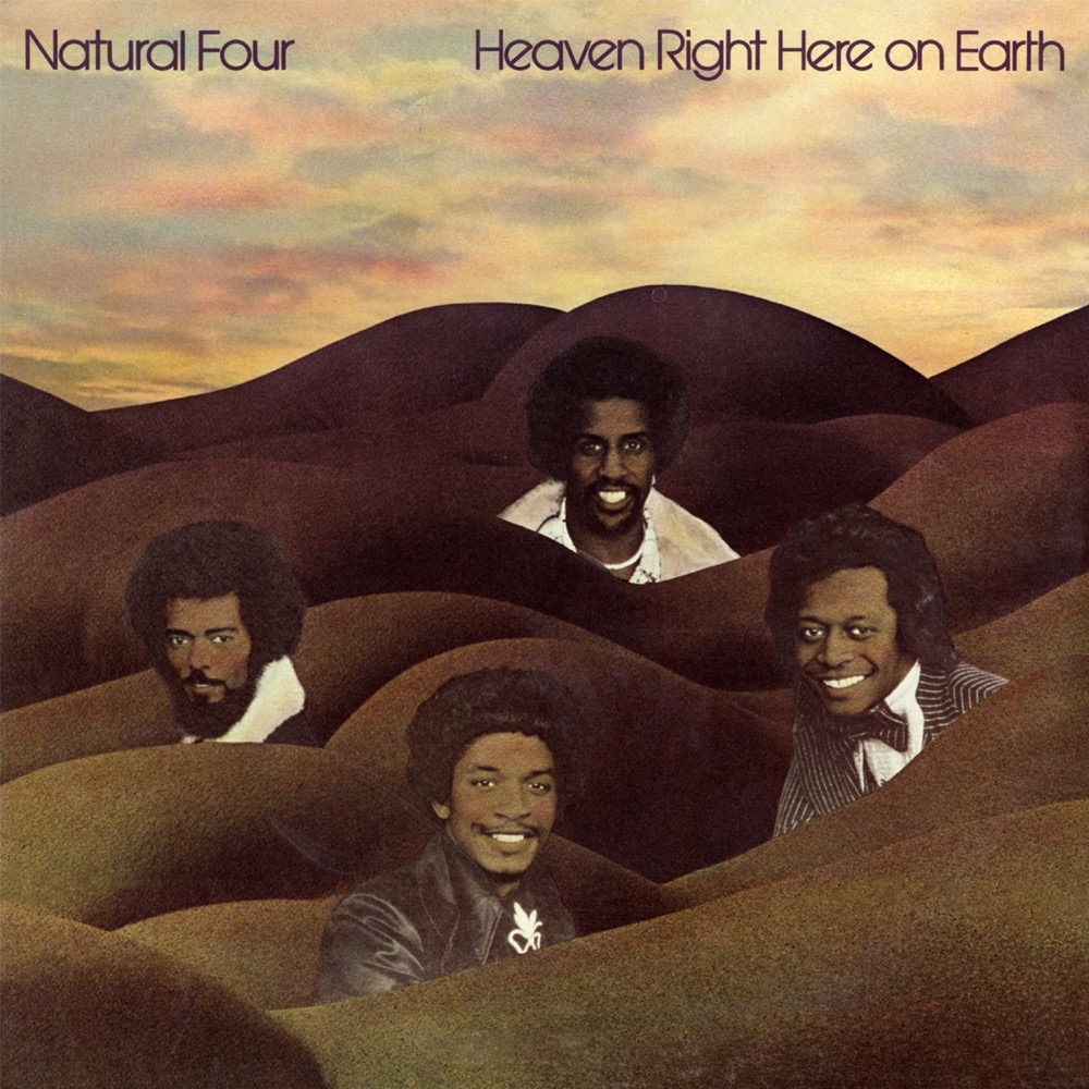Natural Four - Heaven Right Here On Earth - Reviews - Album of The Year