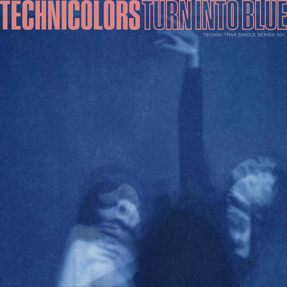 The Technicolors - Turn into Blue - Reviews - Album of The Year