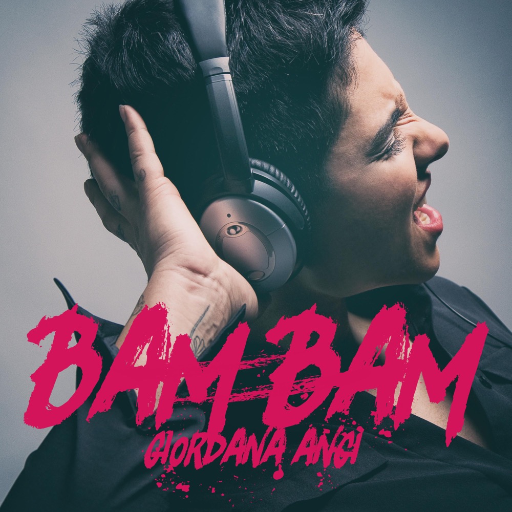Giordana Angi - Bam Bam - Reviews - Album of The Year