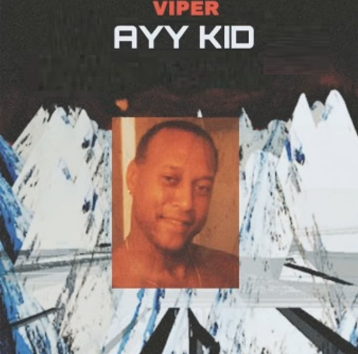 Viper - Ayy Kid - Reviews - Album of The Year