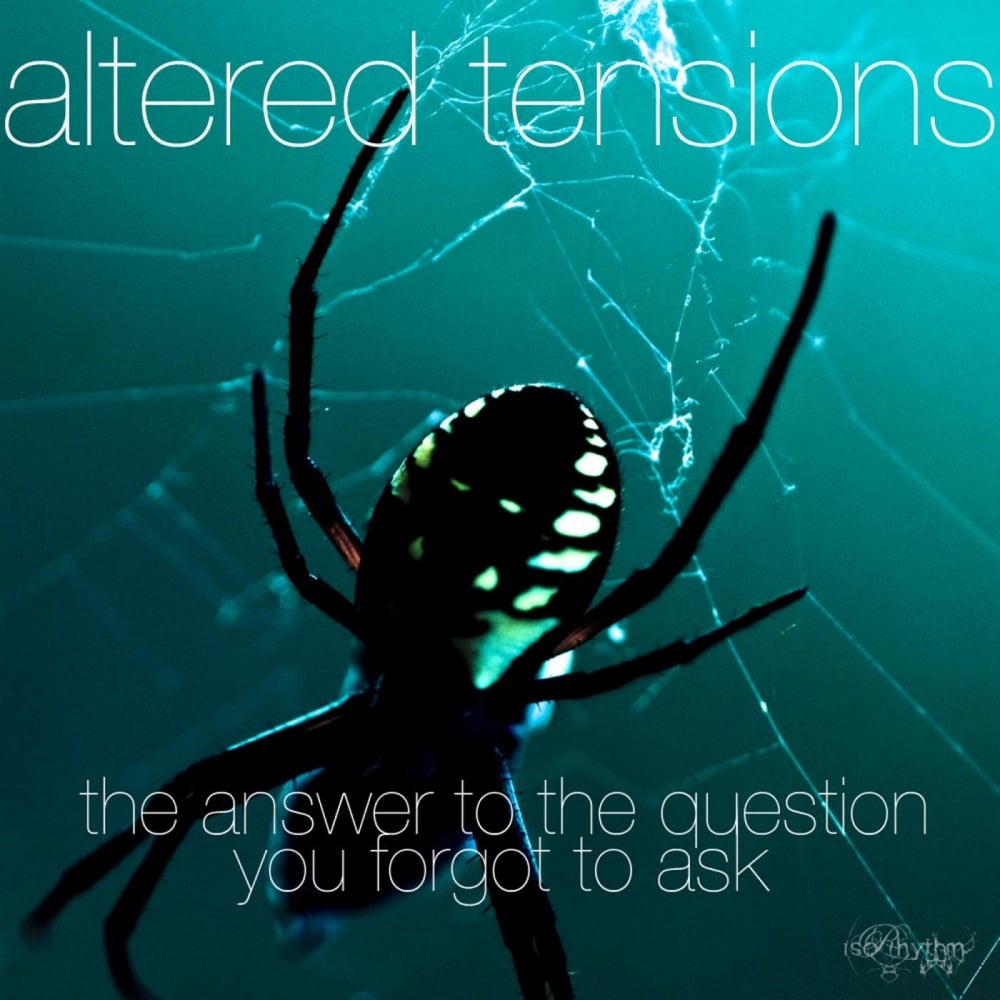 Matt Lange - Altered Tensions - The Answer to the Question You Forgot ...