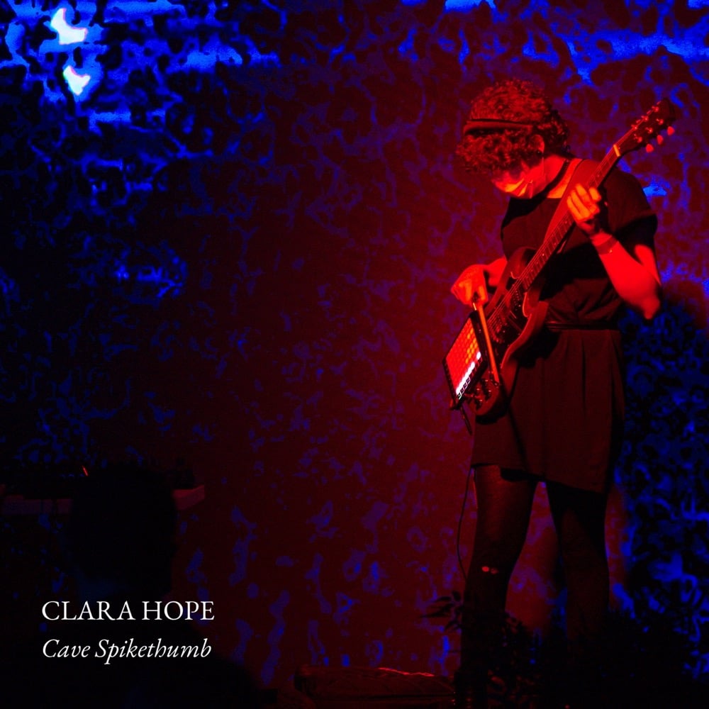 Clara Hope - Cave Spikethumb - Reviews - Album of The Year