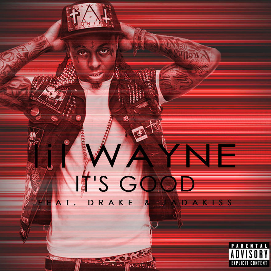 Lil Wayne - It's Good - Reviews - Album of The Year