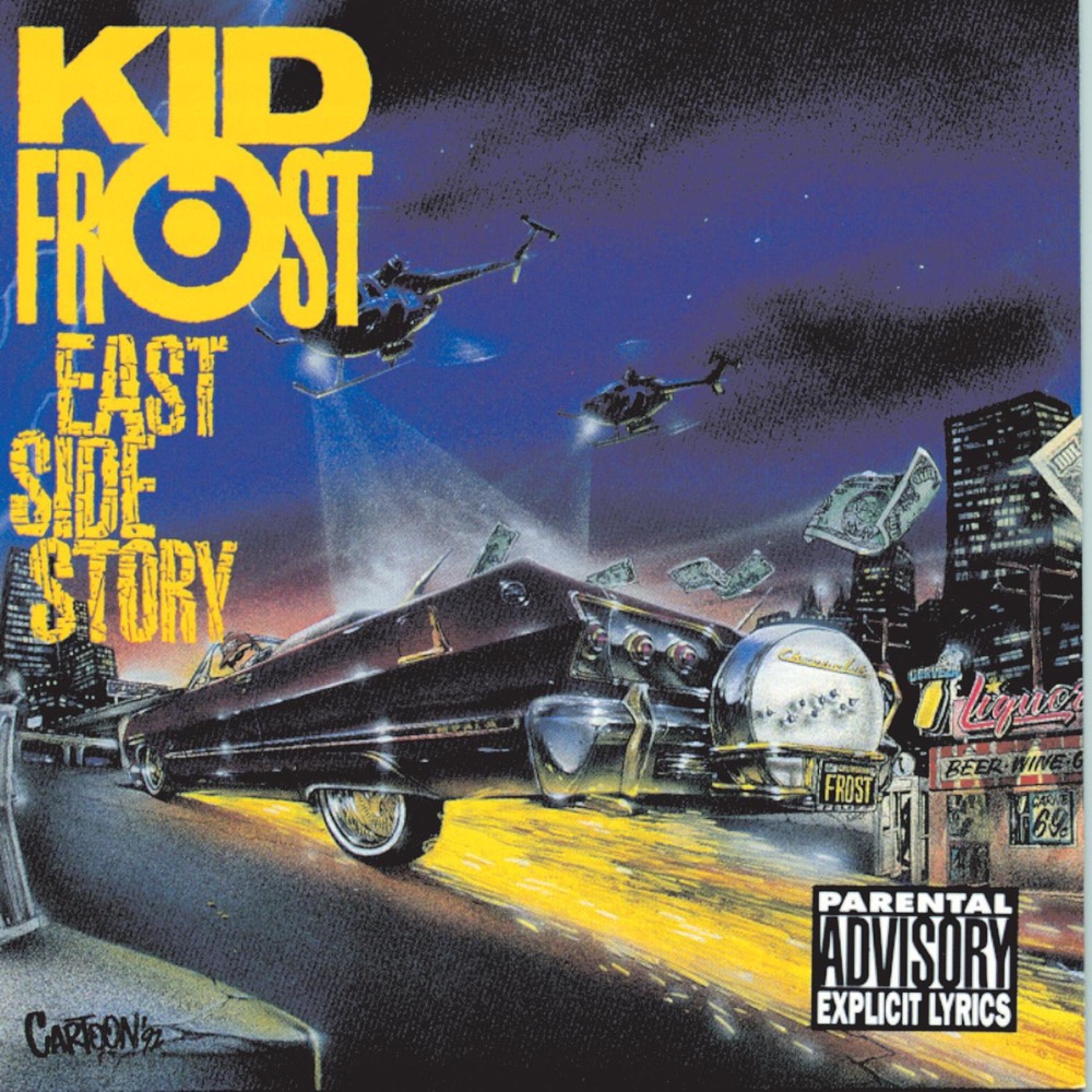 Kid Frost - East Side Story - Reviews - Album of The Year