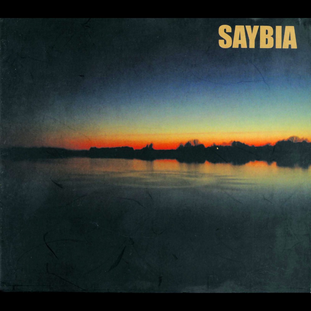 Saybia - Saybia - Reviews - Album of The Year