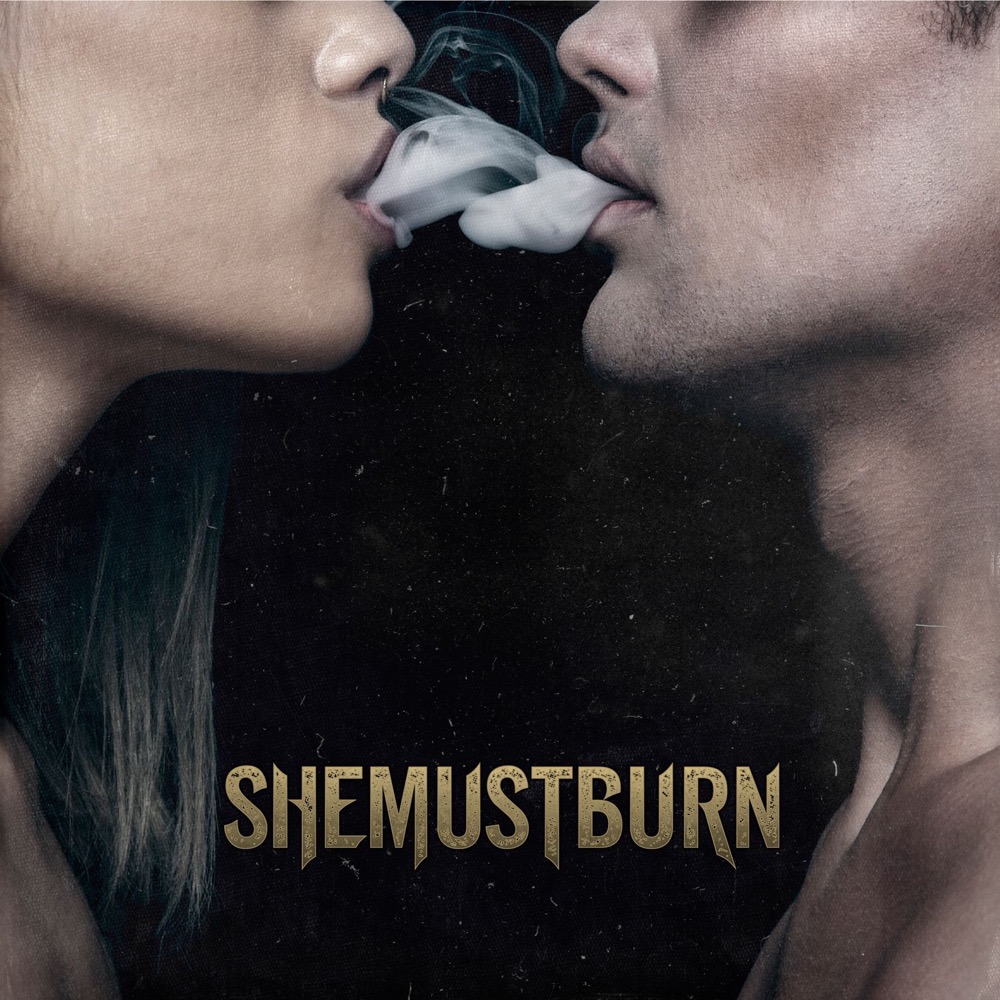 She Must Burn - She Must Burn - Reviews - Album of The Year