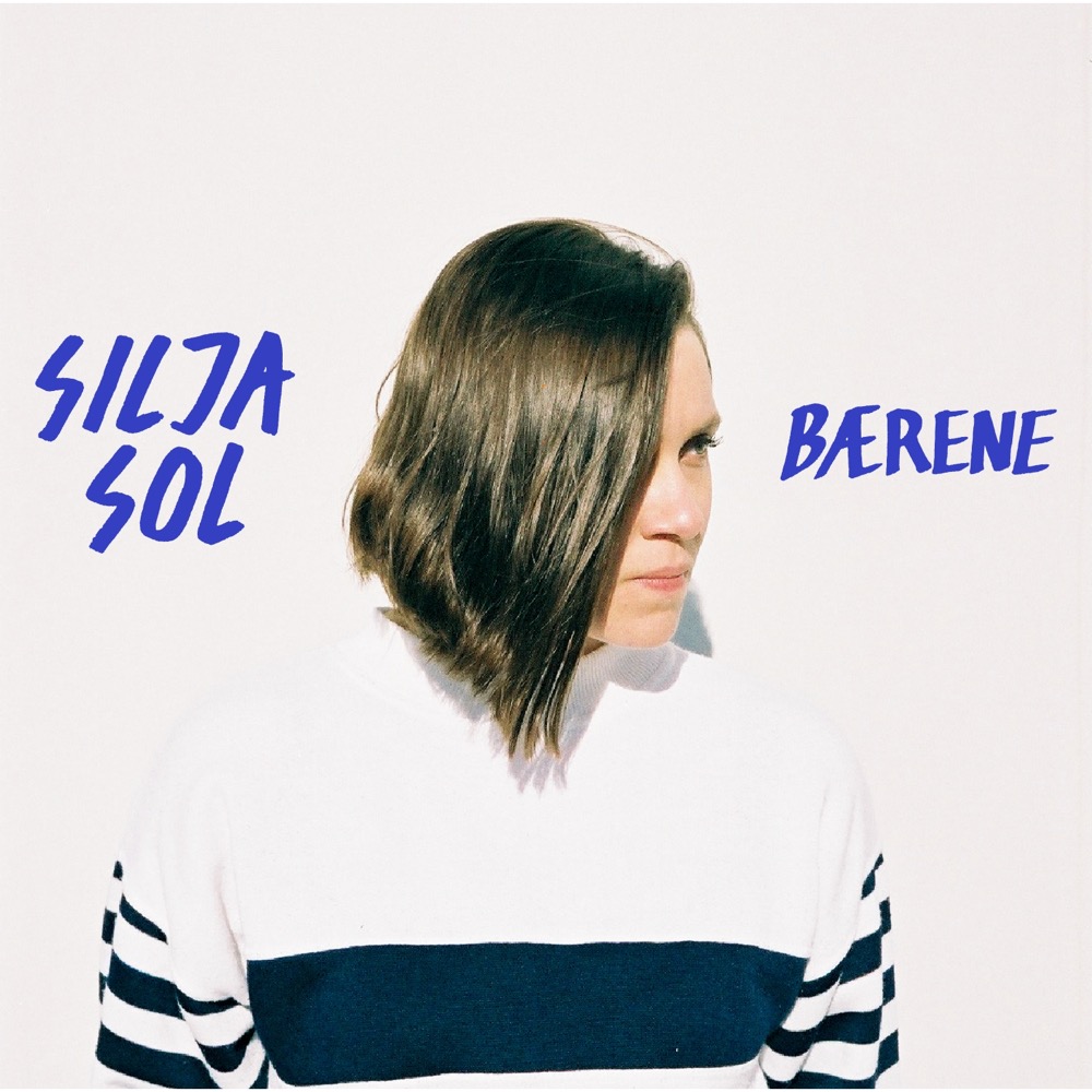 Silja Sol - Bærene - Reviews - Album of The Year