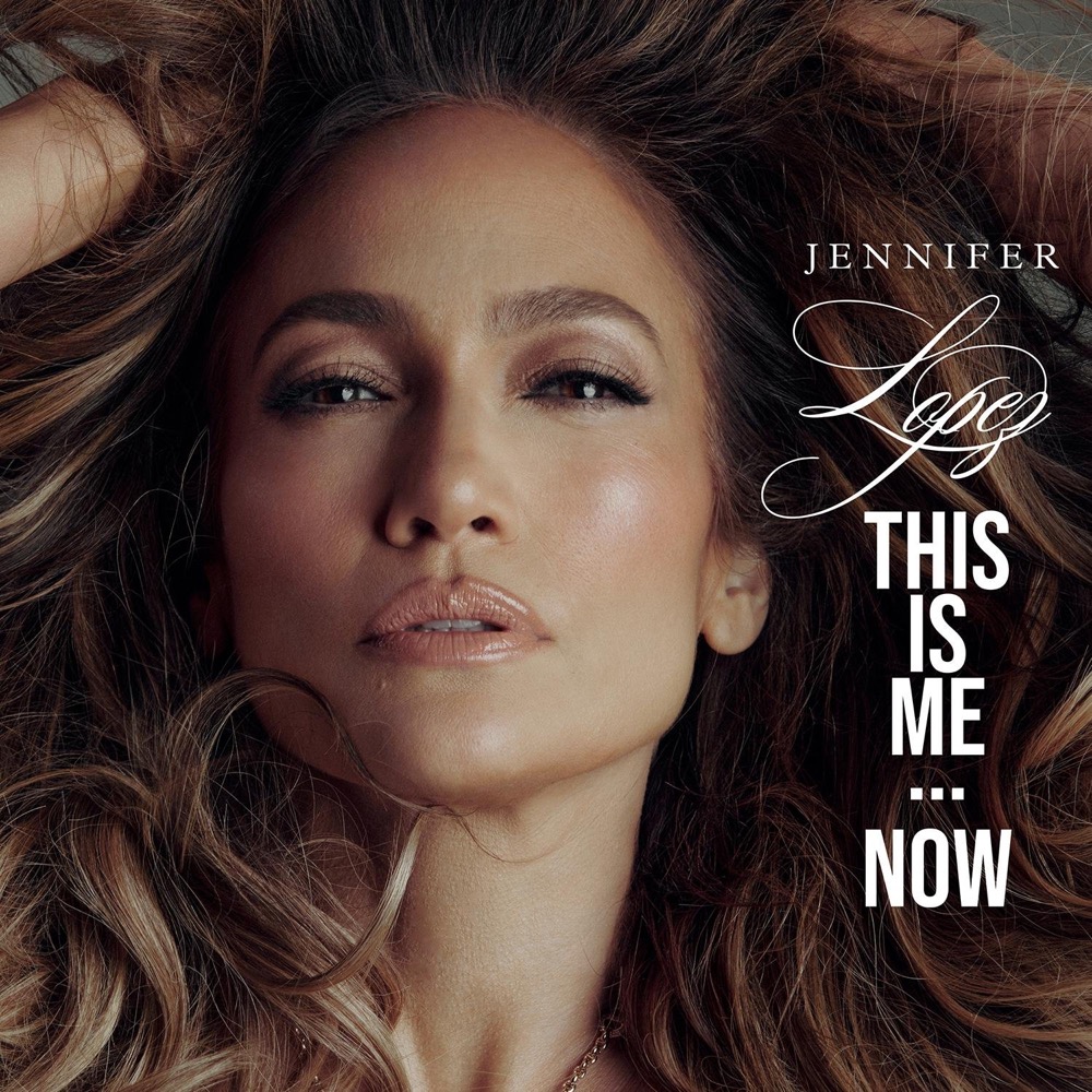 Jennifer Lopez - This Is Me...Now - Reviews - Album of The Year