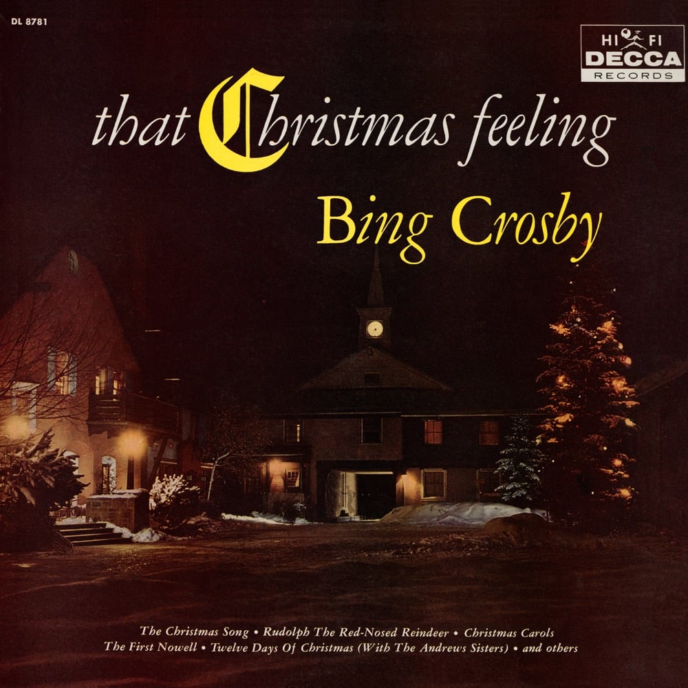Bing Crosby - That Christmas Feeling (Holiday) - Reviews - Album of The ...