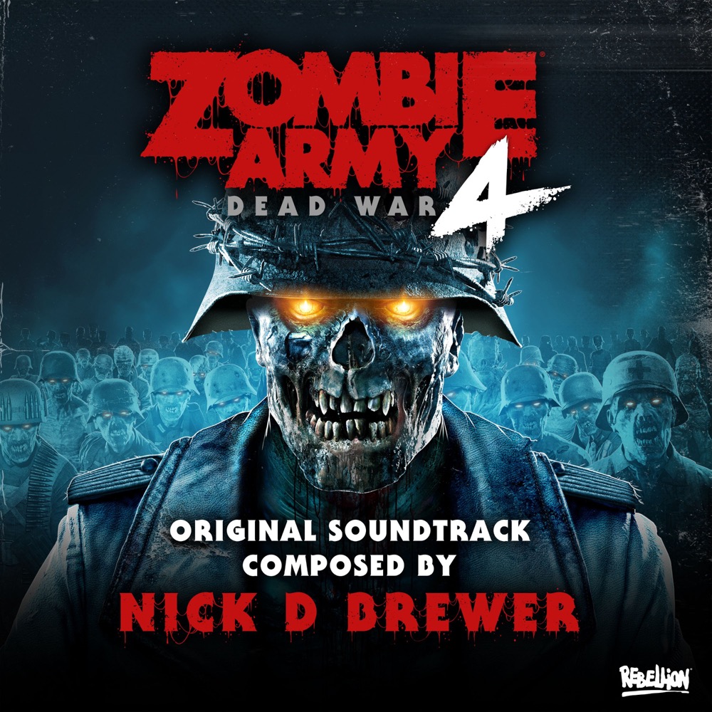 Nick D. Brewer - Zombie Army 4: Dead War - Reviews - Album of The Year