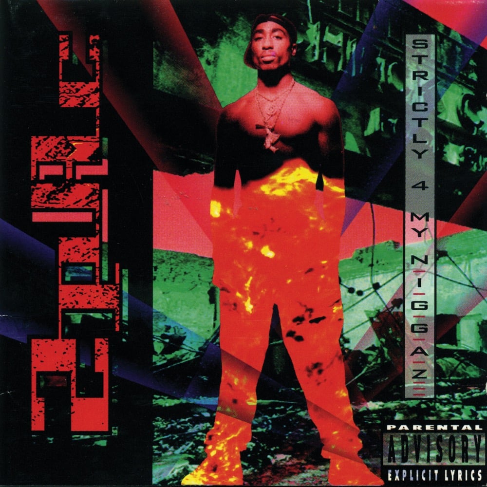 2Pac - Strictly 4 My N.I.G.G.A.Z... review by Starbashtion - Album of ...