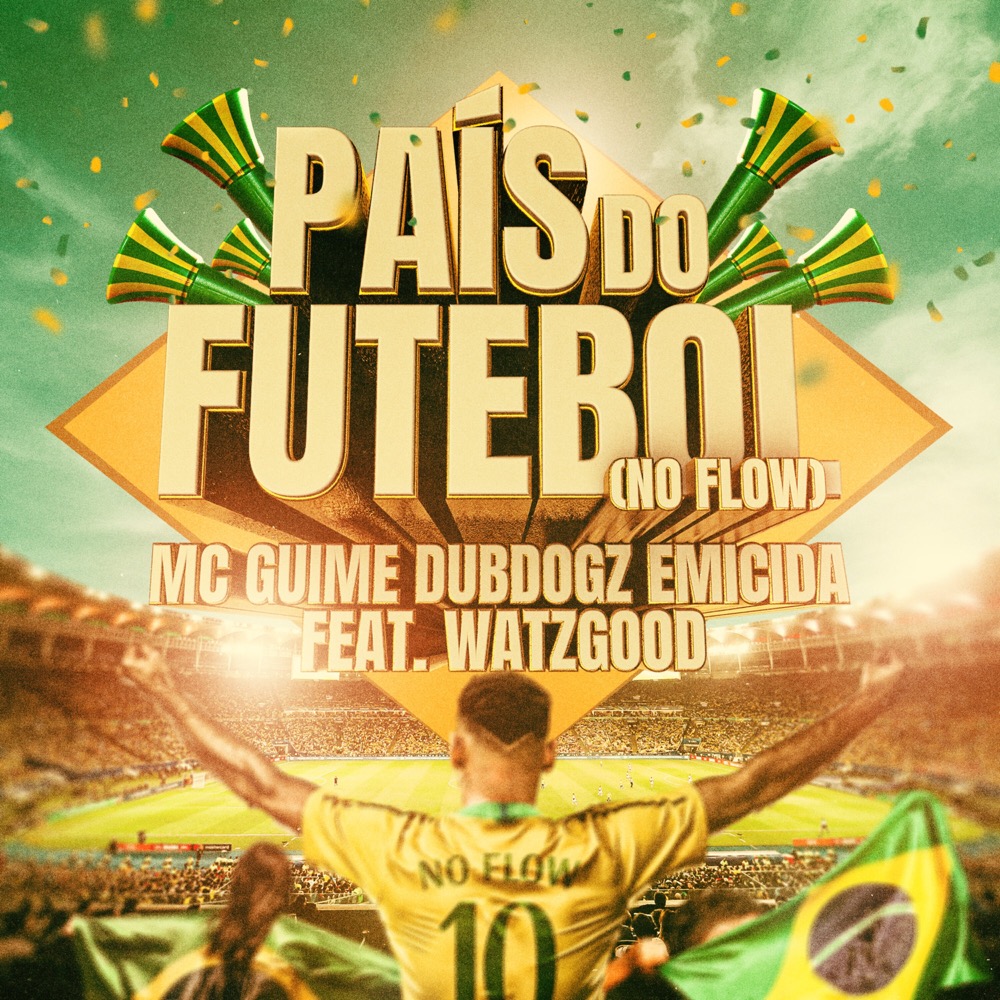 Dubdogz - País do Futebol (No Flow) (Single) - Reviews - Album of The Year