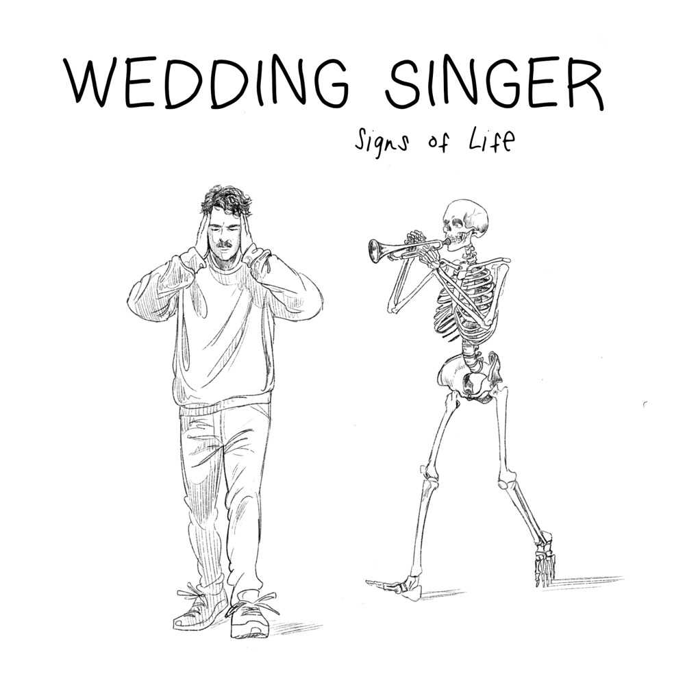 Wedding Singer Signs Of Life Reviews Album Of The Year