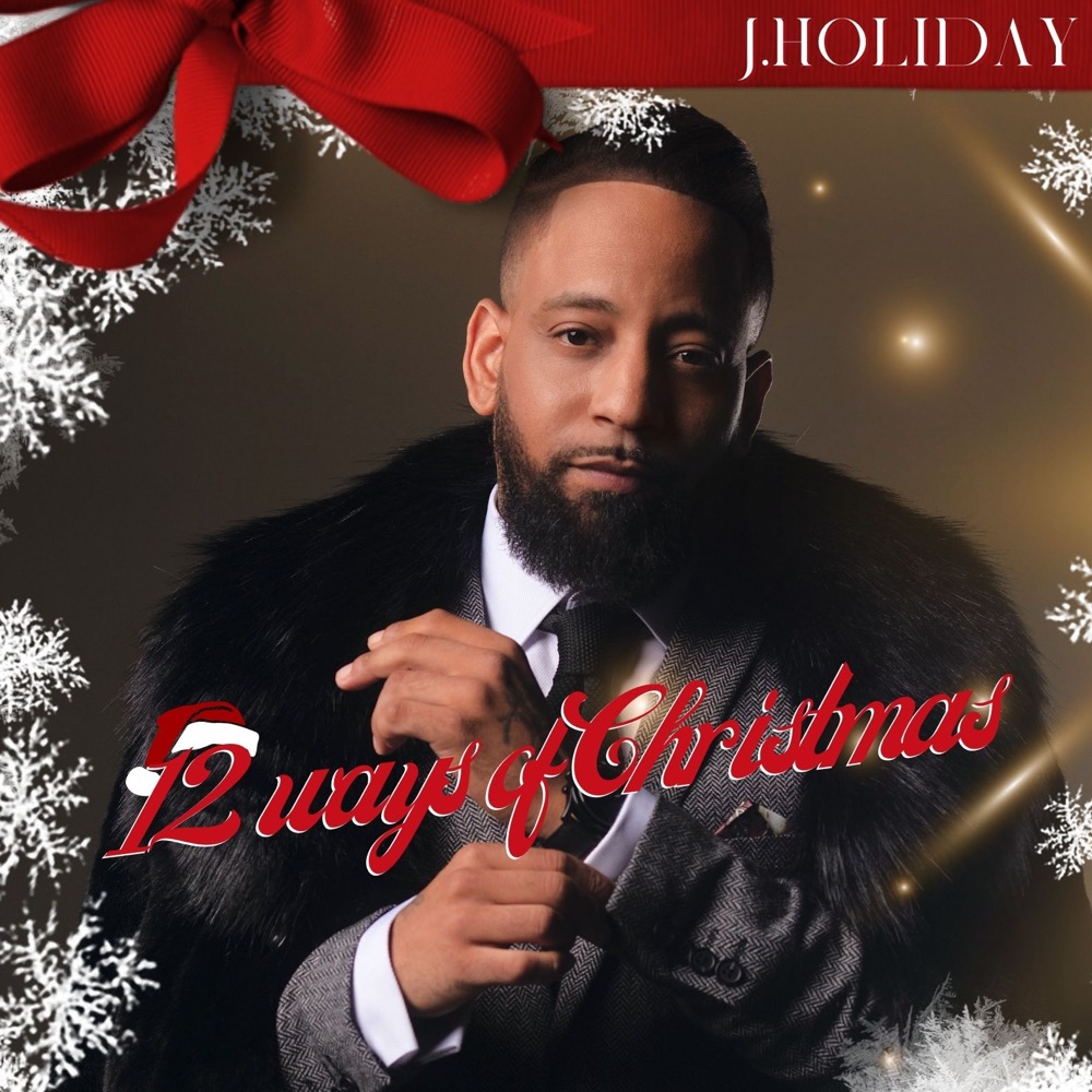J. Holiday - 12 Ways Of Christmas - Reviews - Album of The Year